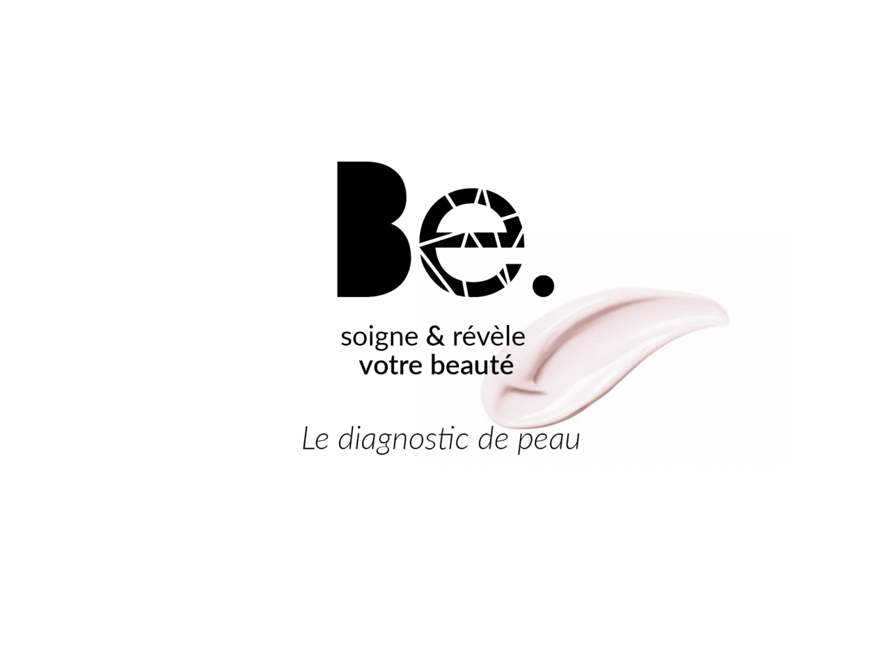 Diagnostic peau - Centre BE esthetic diagnostic de peau